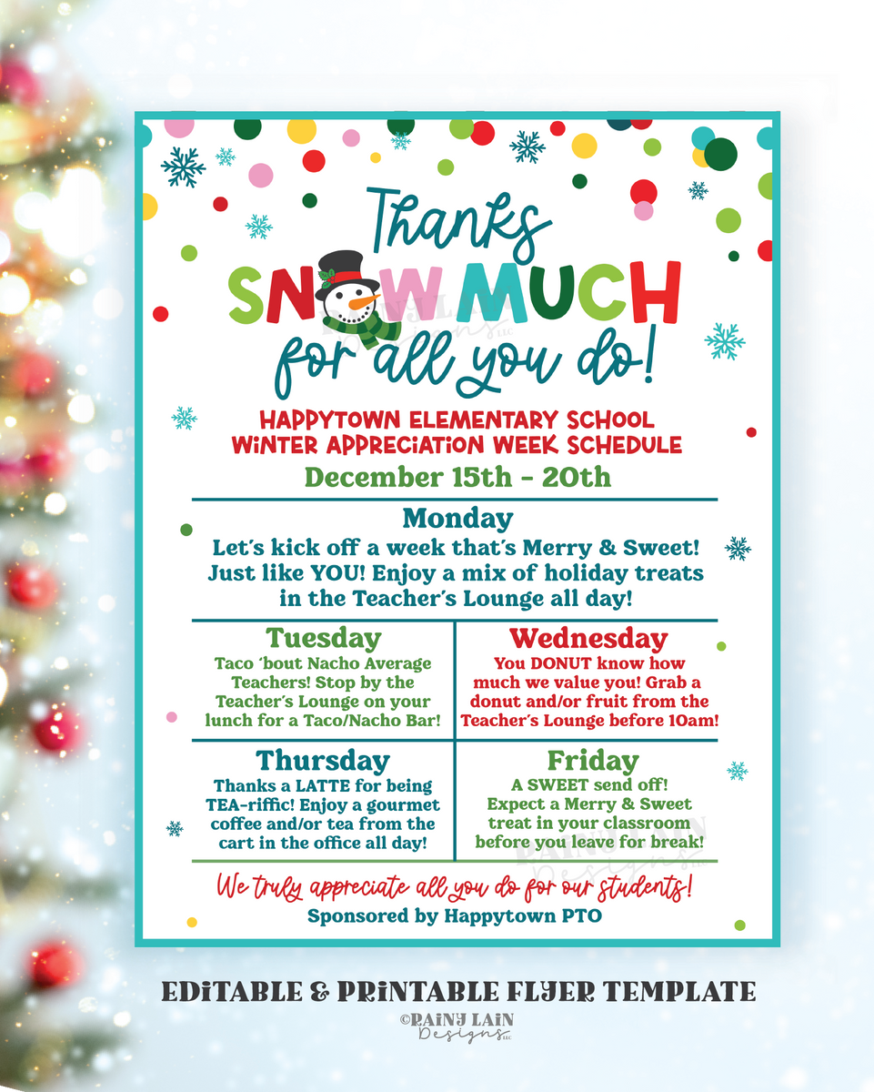 Editable Holiday Appreciation Week Schedule, Printable Snow Much, Snow ...