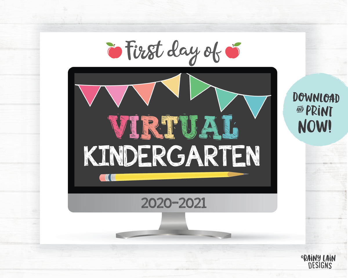 First Day of Virtual Kindergarten Sign, First Day of Distance Learning ...