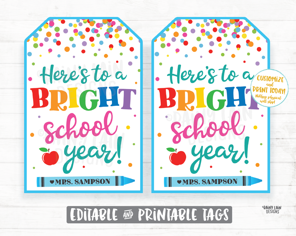 Here's to a Bright School Year Tags, First Day of School Tags, Back to ...