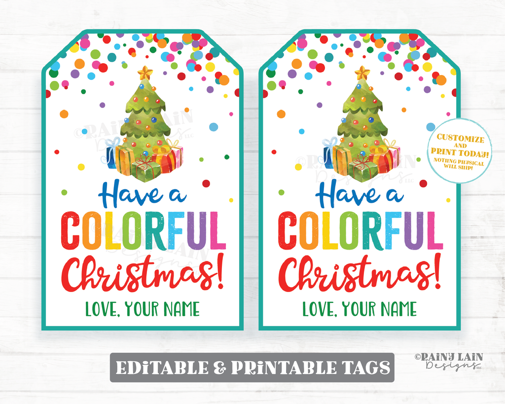 Have a Colorful Christmas Gift Tag Holiday Crayon Tag Markers Paint Co ...