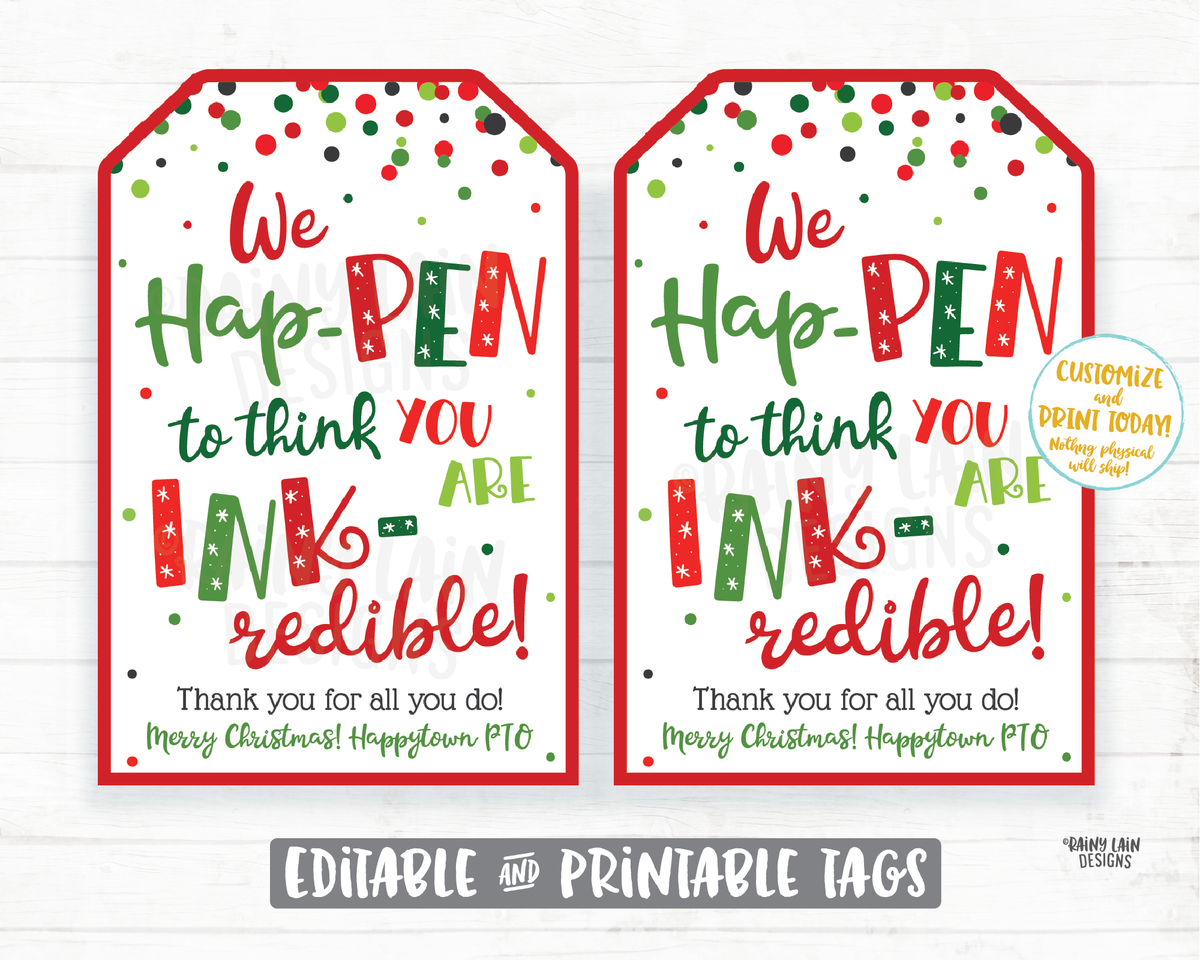 Ink Pen Gift Tags Hap-PEN INK-redible Printable Christmas Tags Editabl ...
