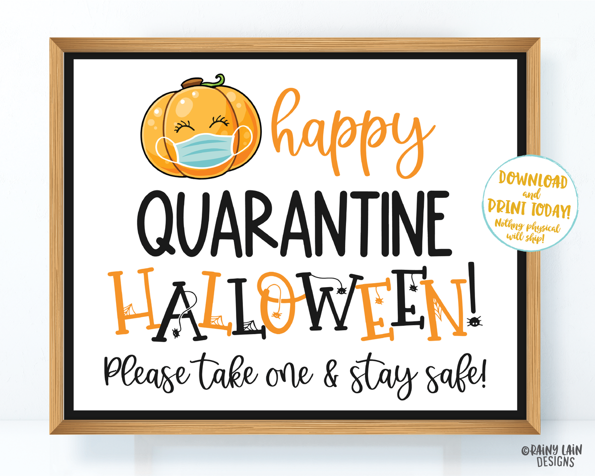 Happy Quarantine Halloween Sign Trick or Treat Table Sign Happy Hallow ...
