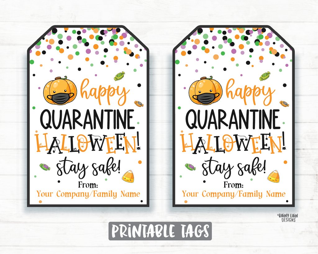 Happy Quarantine Halloween Tags Printable Halloween Editable Halloween ...