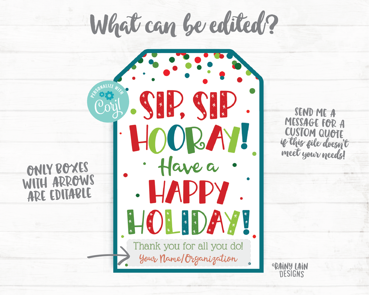 Sip Sip Hooray Have a Happy Holiday Tag Christmas Gift Tag Employee St ...